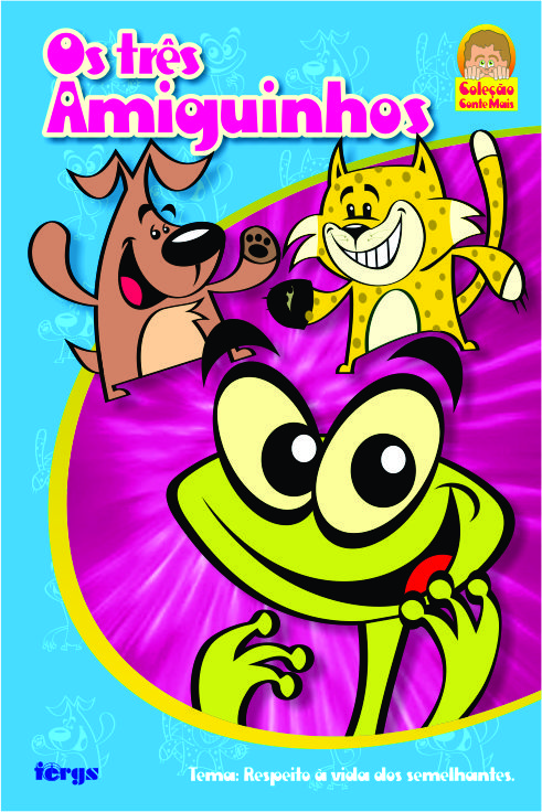 Os Três Amiguinhos do Programa Conte Mais